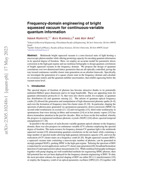 Pdf Frequency Domain Engineering Of Bright Squeezed Vacuum For Continuous Variable Quantum