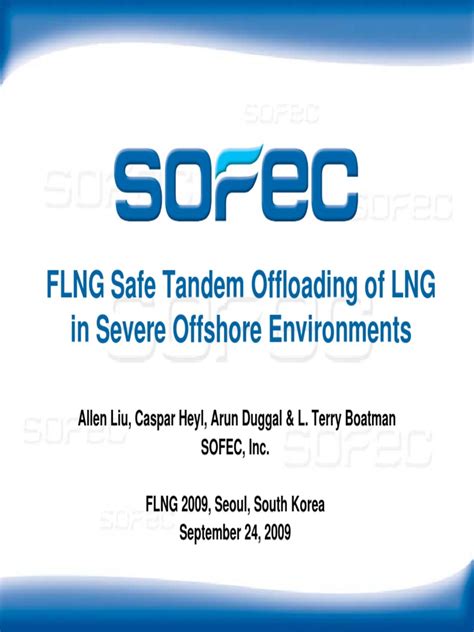 Dokumen Tips 2009 Flng Flng Safe Tandem Offloading Of Lng Seoulppt Pdf Manufactured Goods