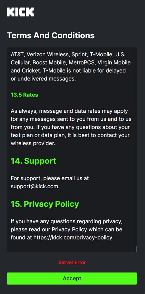 Server Error When Accepting The Kick Terms And Conditions R Kick