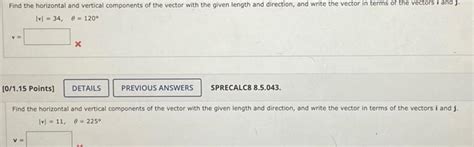 Solved Find The Horizontal And Vertical Components Of The Chegg Com