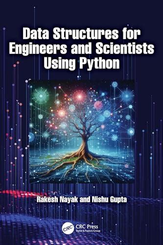 Data Structures For Engineers And Scientists Using Python Great Books Trading