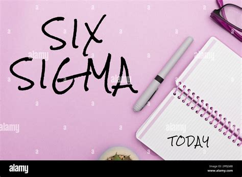 Hand Writing Sign Six Sigma Internet Concept Management Techniques To