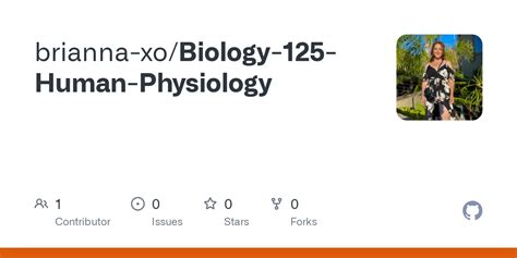 Github Brianna Xobiology 125 Human Physiology