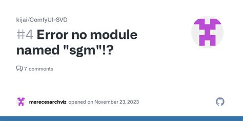 Error No Module Named Sgm Issue Kijai Comfyui Svd Github