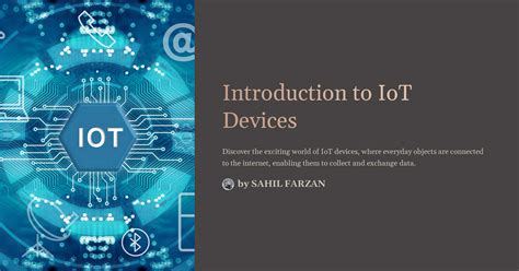 Introduction To Iot Devices
