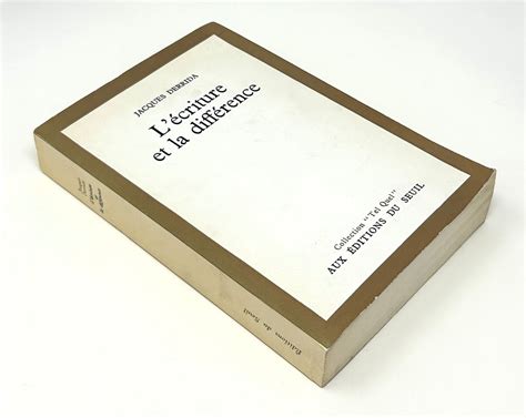 Lécriture Et La Différence Writing And Difference Jacques Derrida