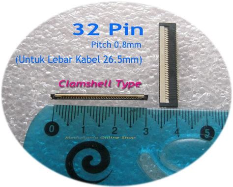 Jual Soket Konektor Flexible Keyboard Laptop 26 30 32 34 Pin Pitch 0 8mm 32 Pin Kab