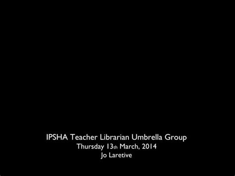 Ipsha Tl Group Presentation March 2014 Ppt