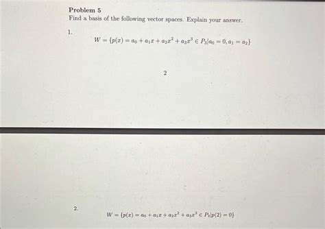solved problem 5 find a basis of the following vector