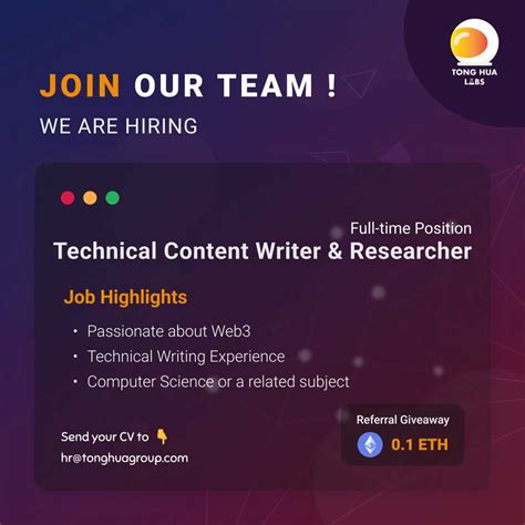 Technical Content Writer And Researcher Web3 นักเขียนเชิงเทคนิค Tong Hua Holding