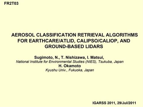 Aerosol Classification Retrieval Algorithms For Earthcareatlid Calipsocaliop And Ground