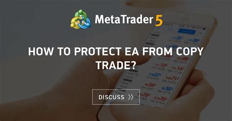 How To Protect Ea From Copy Trade Copy Trading Expert Advisors And Automated Trading Mql5