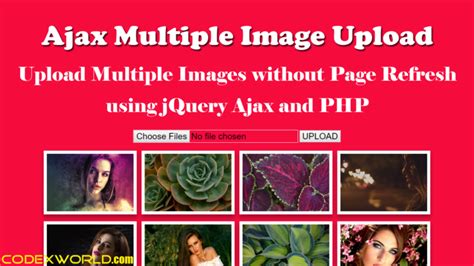 upload multiple images using jquery ajax and php codexworld