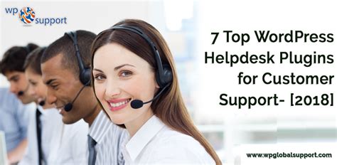 7 Best Wordpress Helpdesk Plugins For Customer Support 2018
