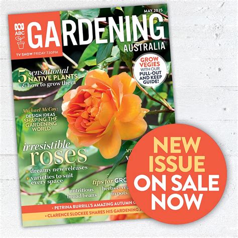 Abc Gardening Australia Abc Gardening Australia Magazine