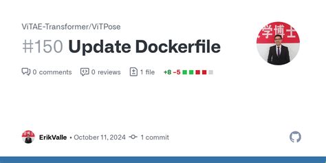 Update Dockerfile By Erikvalle · Pull Request 150 · Vitae Transformer Vitpose · Github