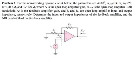 solved problem 1 for the non inverting op amp circuit