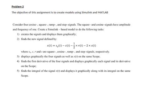 The Objective Of This Assignment Is To Create Models Chegg