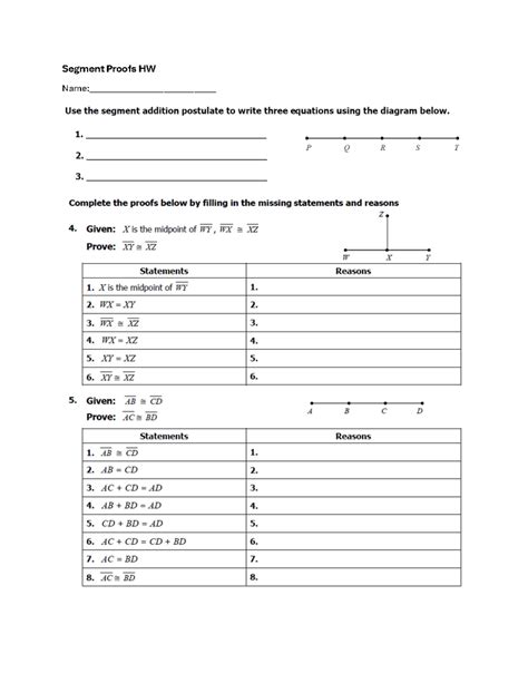Gr Segment Proofs Hw Segment Proofs Hw Name Use The Segment Addition Postulate To