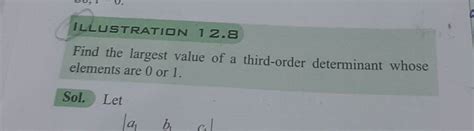 Illustration 128find The Largest Value Of A Third Order Determinant Who