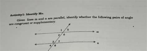Solved Activity1 Identify Me Given Lines M And N Are Parallel
