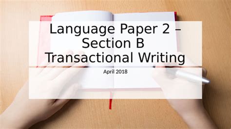 English Language Paper 2 Transactional Writing Revision Teaching Resources