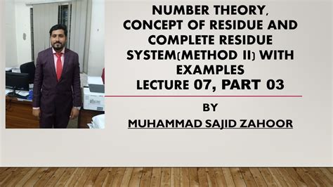 number theory lecture 07 part 03 concept of complete residue system