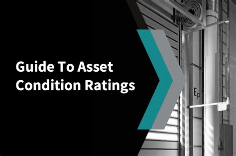 Guide To Asset Condition Ratings Kairos Guide To Asset Condition Ratings Kairos