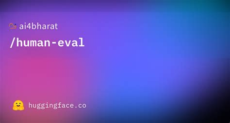 Ai4bharat Human Eval · Datasets At Hugging Face