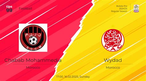 Where To Watch Chabab Mohammedia Vs Wydad 16 02 2025 Tips Gg