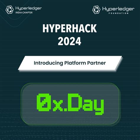 Hyperledger Hyperhack2024 Hackathon Platform Blockchain Lf Decentralized Trust India Chapter