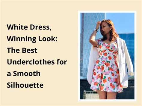 Conquer Sheer Chic The Ultimate Guide To What To Wear Under A White Dress