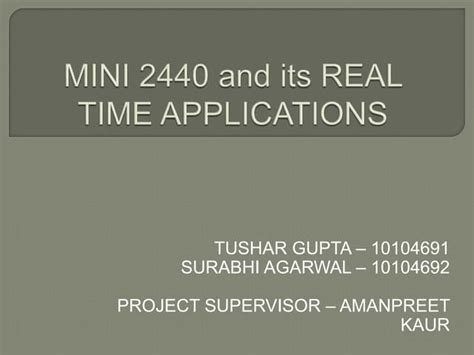 Mini 2440 And Its Real Time Applications Pptx