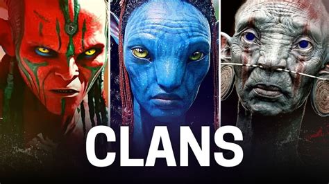 Avatar Navi Clans A Guide To The Different Tribes Of Pandora R