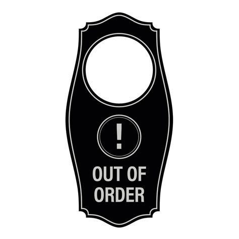 Signs Bylita Out Of Order Door Hanger Black Silver 4 X 8