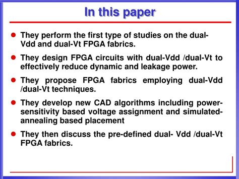 Ppt Low Power Fpga Using Pre Defined Dual Vdd Dual Vt Fabrics