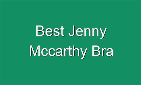 Best Jenny Mccarthy Bra