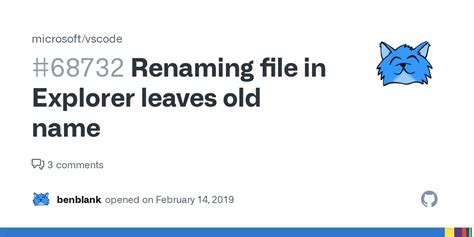 Renaming File In Explorer Leaves Old Name · Issue 68732 · Microsoft