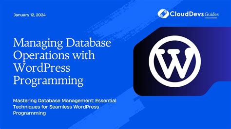 Managing Database Operations With WordPress Programming