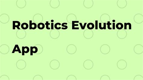 Robotics Evolution Best Tips And How To For Android And Iphone Forokd