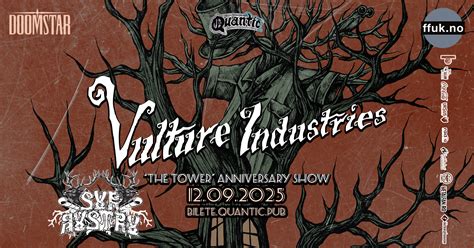 Vulture Industries The Tower Anniversary Show Sur Austru
