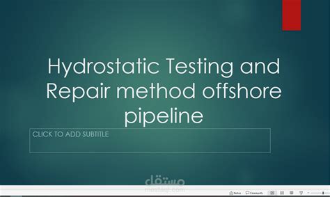 Hydrostatic Testing And Repair Method Offshore Pipeline Power Point مستقل