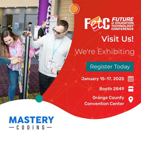 2025fetc Edtech Edconference Mastery Coding