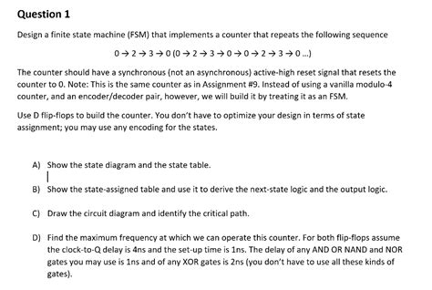 Solved Question 1 Design A Finite State Machine Fsm That