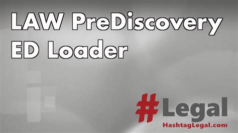 Tip 35 Law Prediscovery Ed Loader Important Settings Youtube