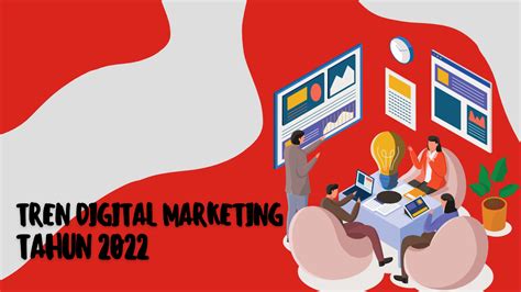 Tren Digital Marketing Tahun