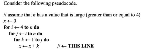 Solved Consider The Following Pseudocode ﻿assume That N