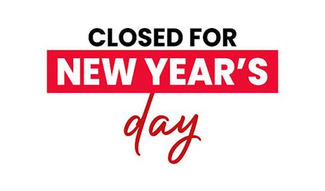 10 New Years Day Closed Stock Illustrations Royalty Free Vector