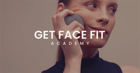 Get Face Fit ™ Online Courses In Face Yoga And Face Lifting Massage Get Face Fit™️