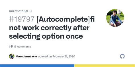 Autocomplete Filter Not Work Correctly After Selecting Option Once · Issue 19797 · Mui